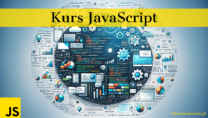 Kurs JavaScript - Łukasz Kukawski